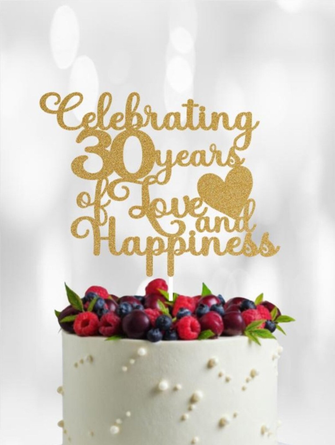 30 Years of Love and Happiness, 30th Anniversary Cake Topper, 30th Year ...