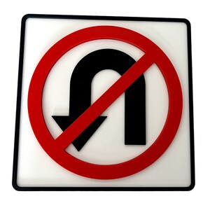3D Printed No U-turn Sign: Traffic Symbol Wall Decor - Etsy