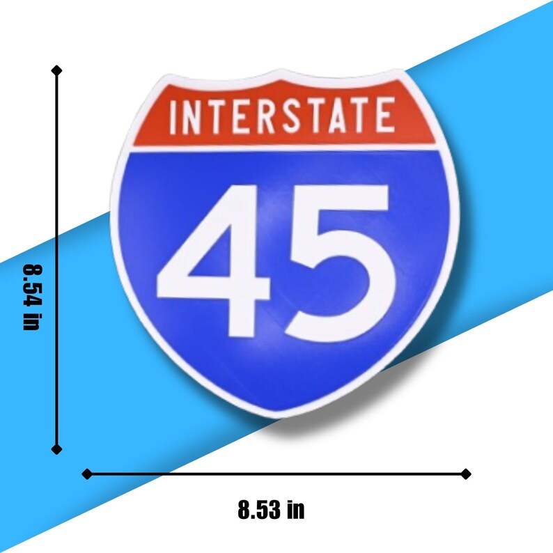 Interstate 45 - Road Sign Replica - Etsy