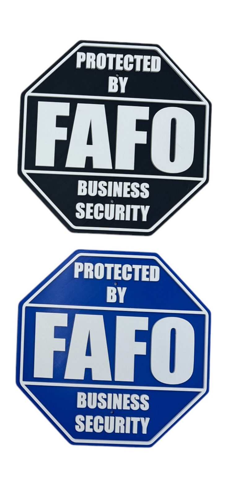 FAFO Business Security Sign: 3D Printed Warning Decor - Etsy