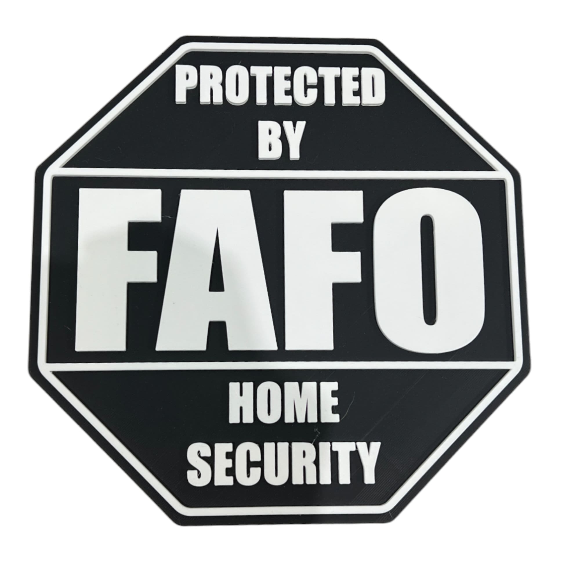 Protected by FAFO Home Security 3D-Printed Wall Sign - Deter with Humor ...