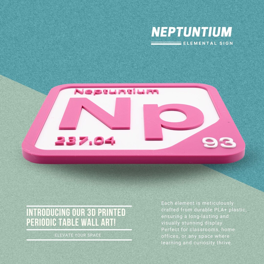 3D Printed Neptunium Periodic Table Tile, Educational Wall Art for ...