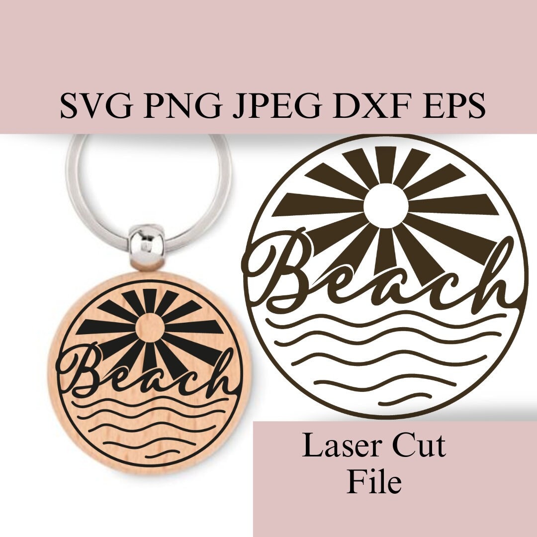 Beach Laser Cut File SVG / Instant Download / Laser Cut Keychain Svg ...