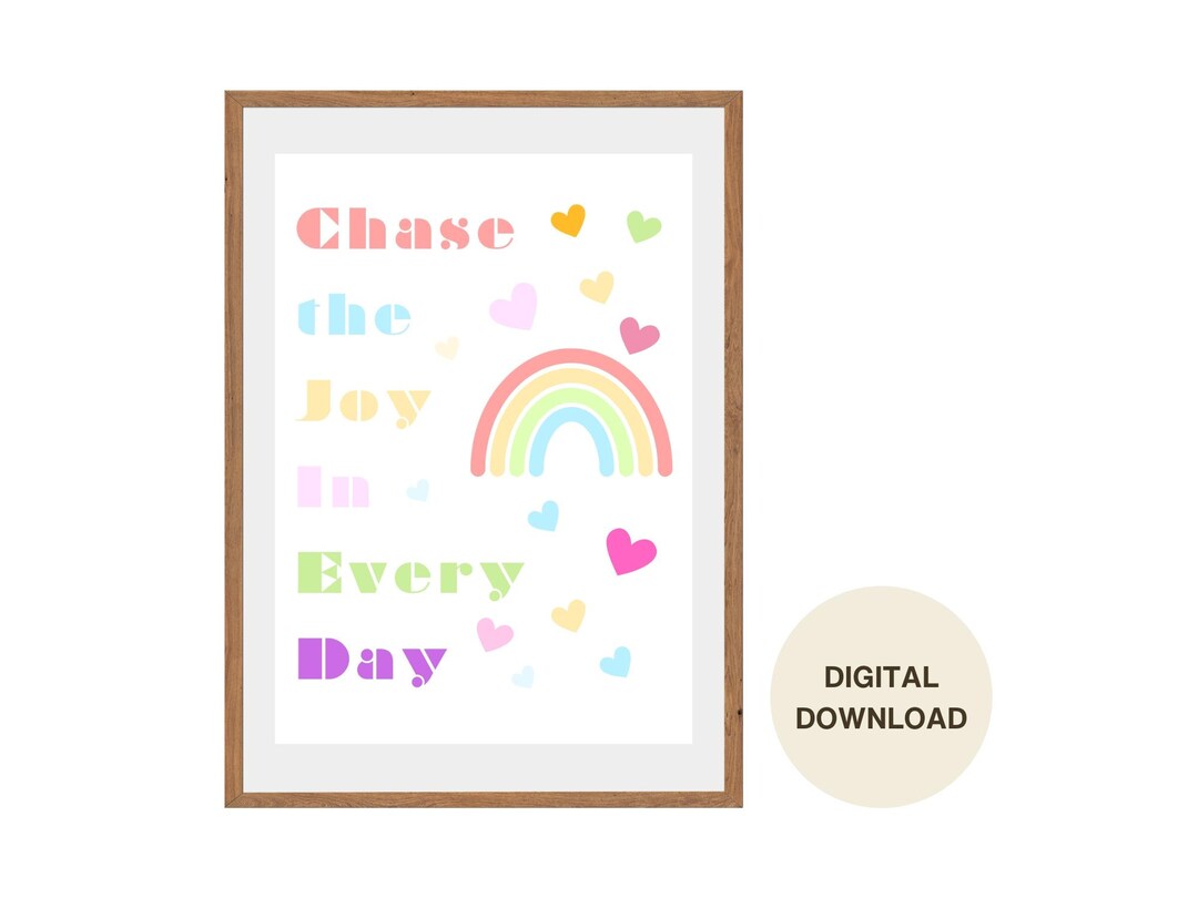 Chase the Joy in Every Day Digital Wall Art Download - Etsy