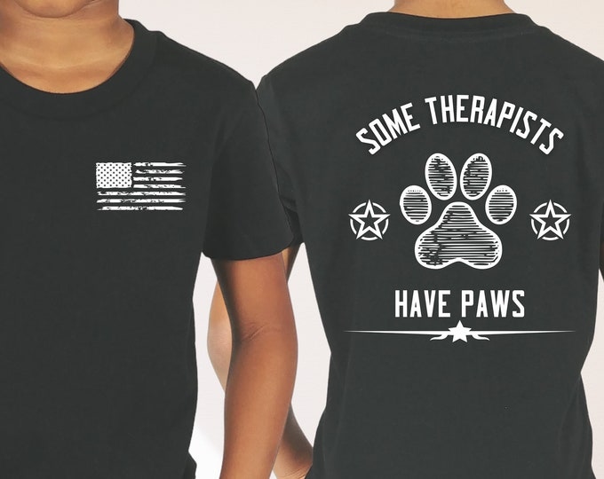 Some Therapists Have Paws Shirt Therapy Dog Shirt Military Dog Shirt ...