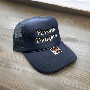 Favorite Daughter Hat, Funny Hat Embroidered Bachelorette Party Bride ...