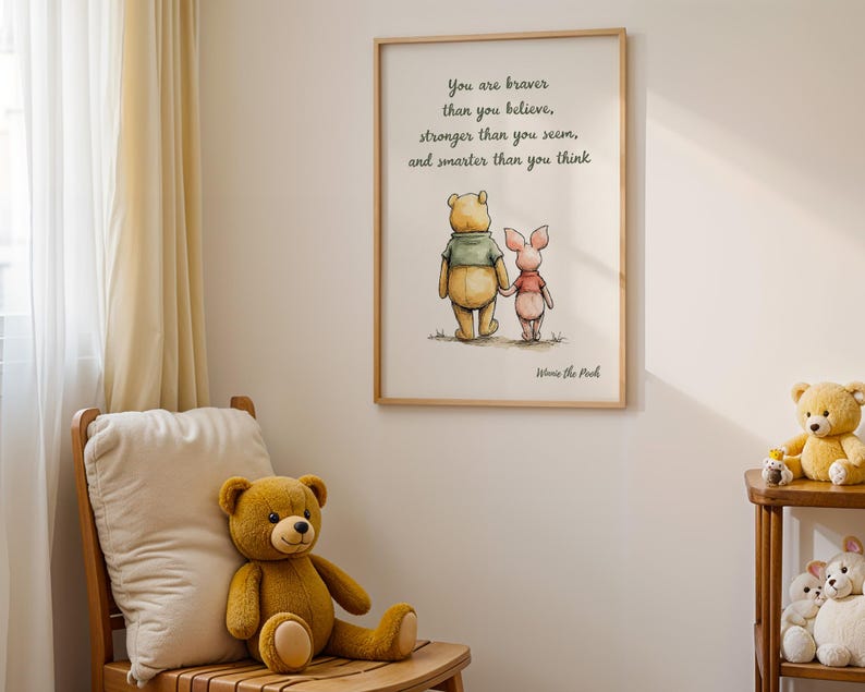 Classic Winnie the Pooh Nursery Print | You Are Braver Than You Believe ...