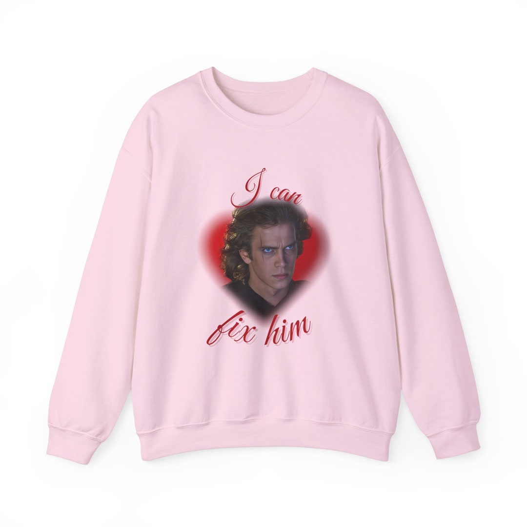 Anakin Skywalker I Can Fix Him Unisex Heavy Blend™ Crewneck Sweatshirt ... Anakin Skywalker I Can Fix Him Unisex Heavy Blend™ Crewneck Sweatshirt ...
