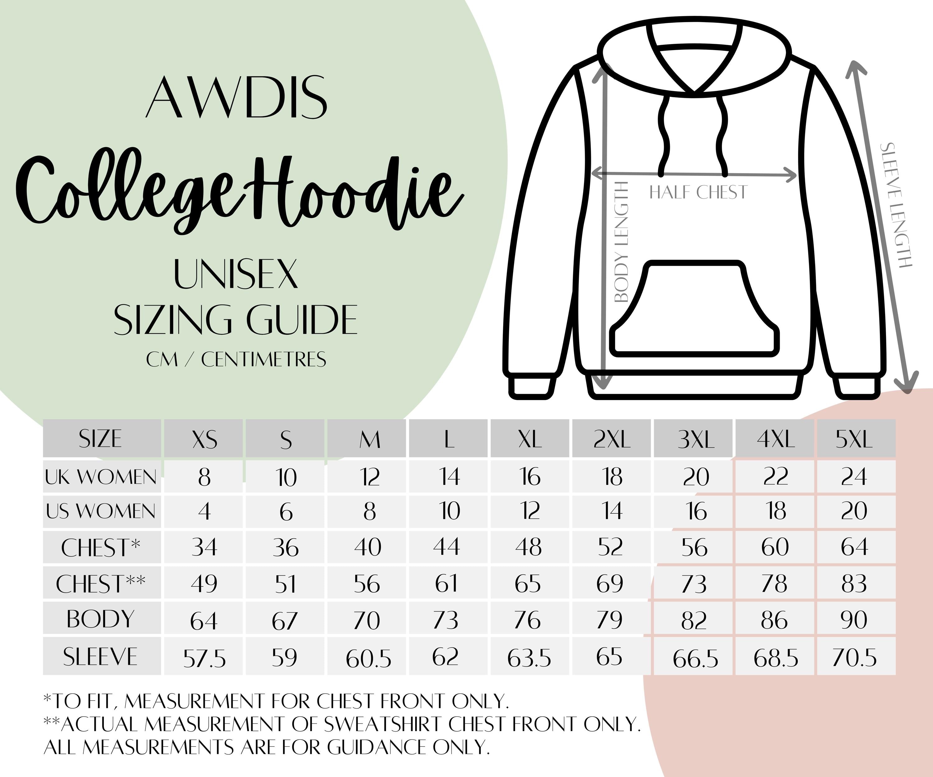 Awdis Just Hoods College Hoodie JH001 Sizing Chart, Unisex Hoodie Size ...