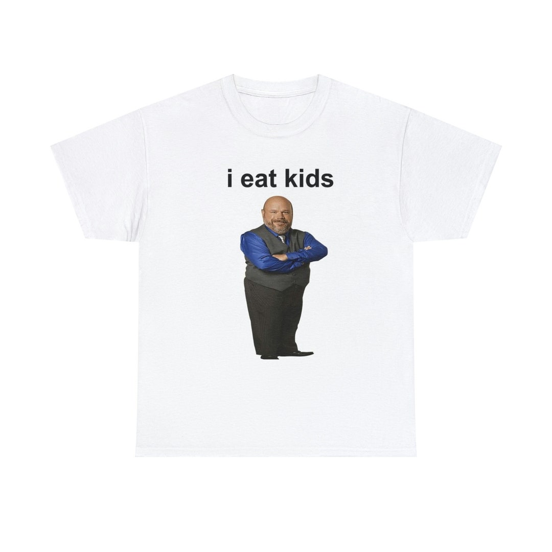I Eat Kids Meme T-shirt - Etsy