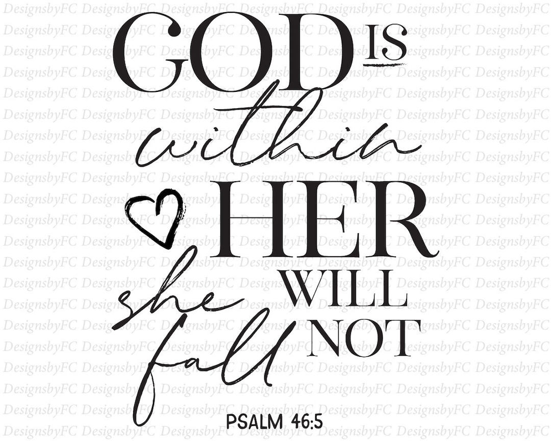 God is Within Her She Will Not Fall SVG Christian SVG Jesus - Etsy