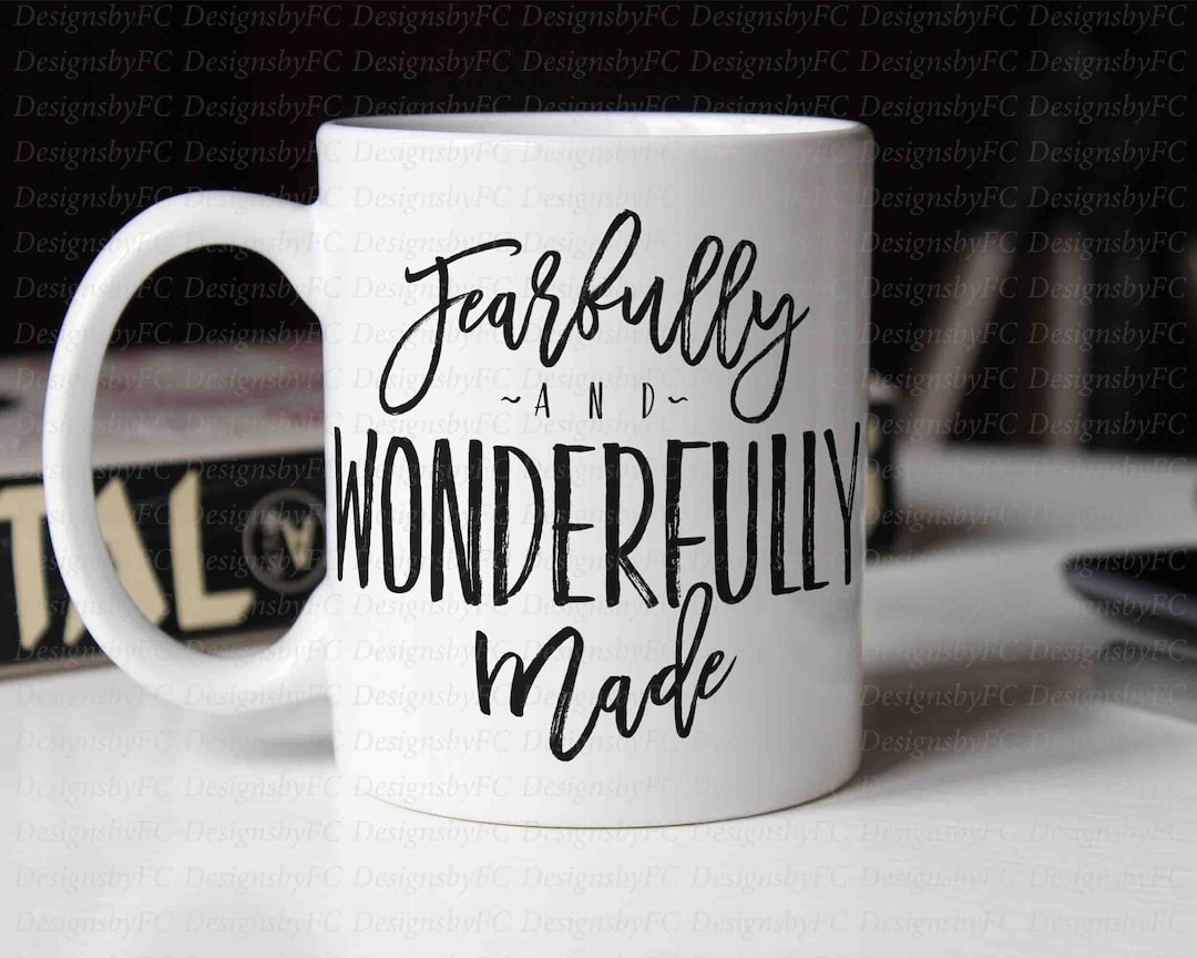 Fearfully and Wonderfully Made SVG, Christian SVG, Jesus Svg, Cricut ...