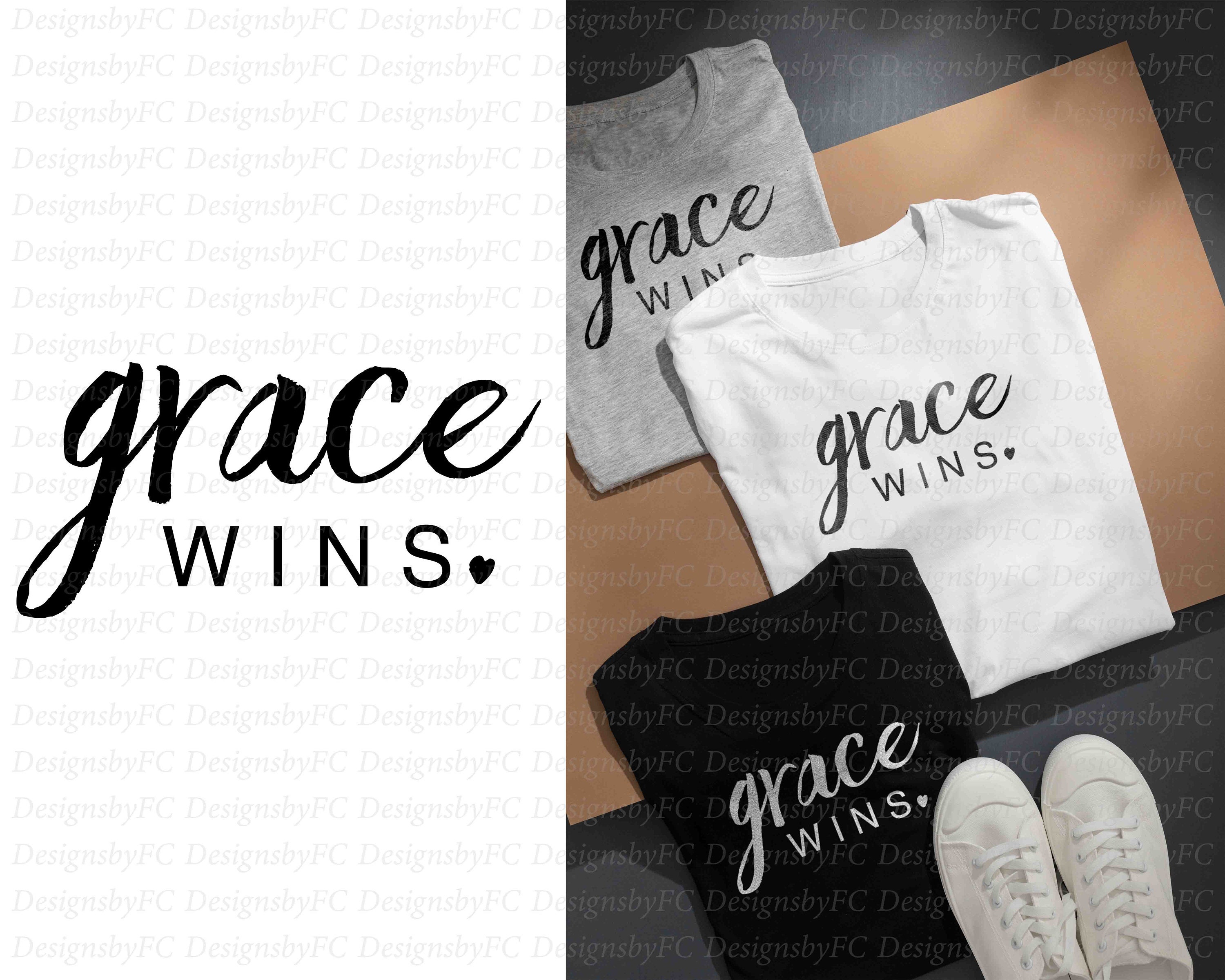 Grace Wins SVG, Christian SVG, Jesus Svg, Cricut, and Silhouette Cut ...