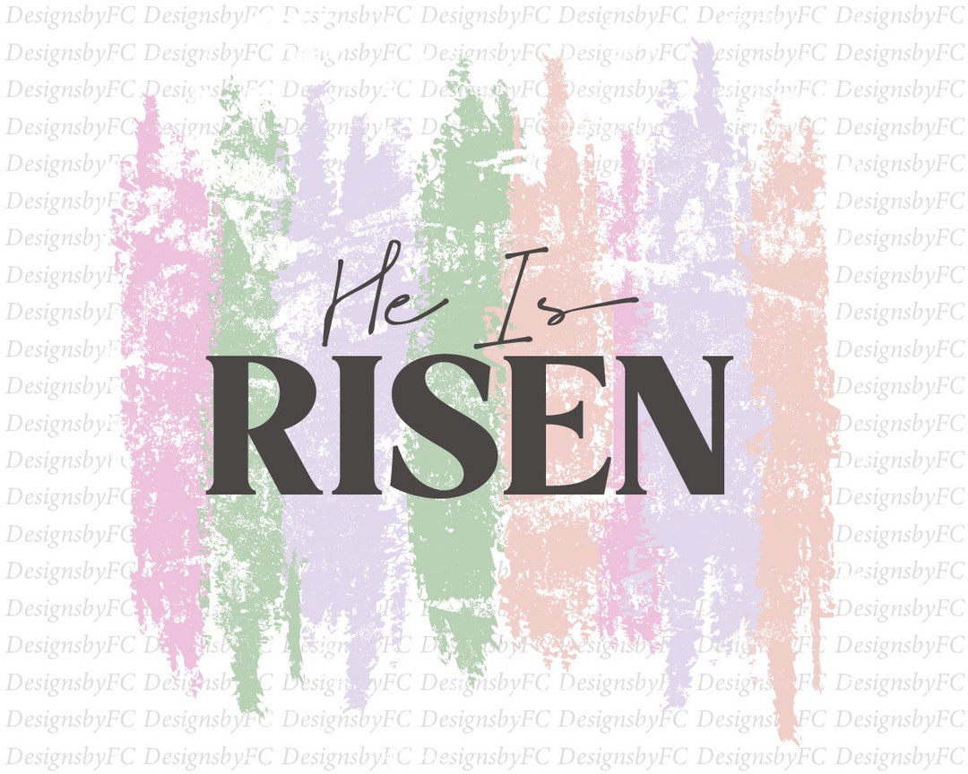 He is Risen SVG, Christian SVG, Jesus Svg, Cricut, and Silhouette Cut ...