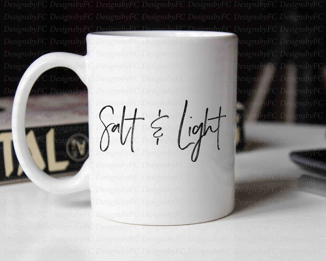 Salt & Light SVG, Christian SVG, Jesus Svg, Cricut, and Silhouette Cut ...