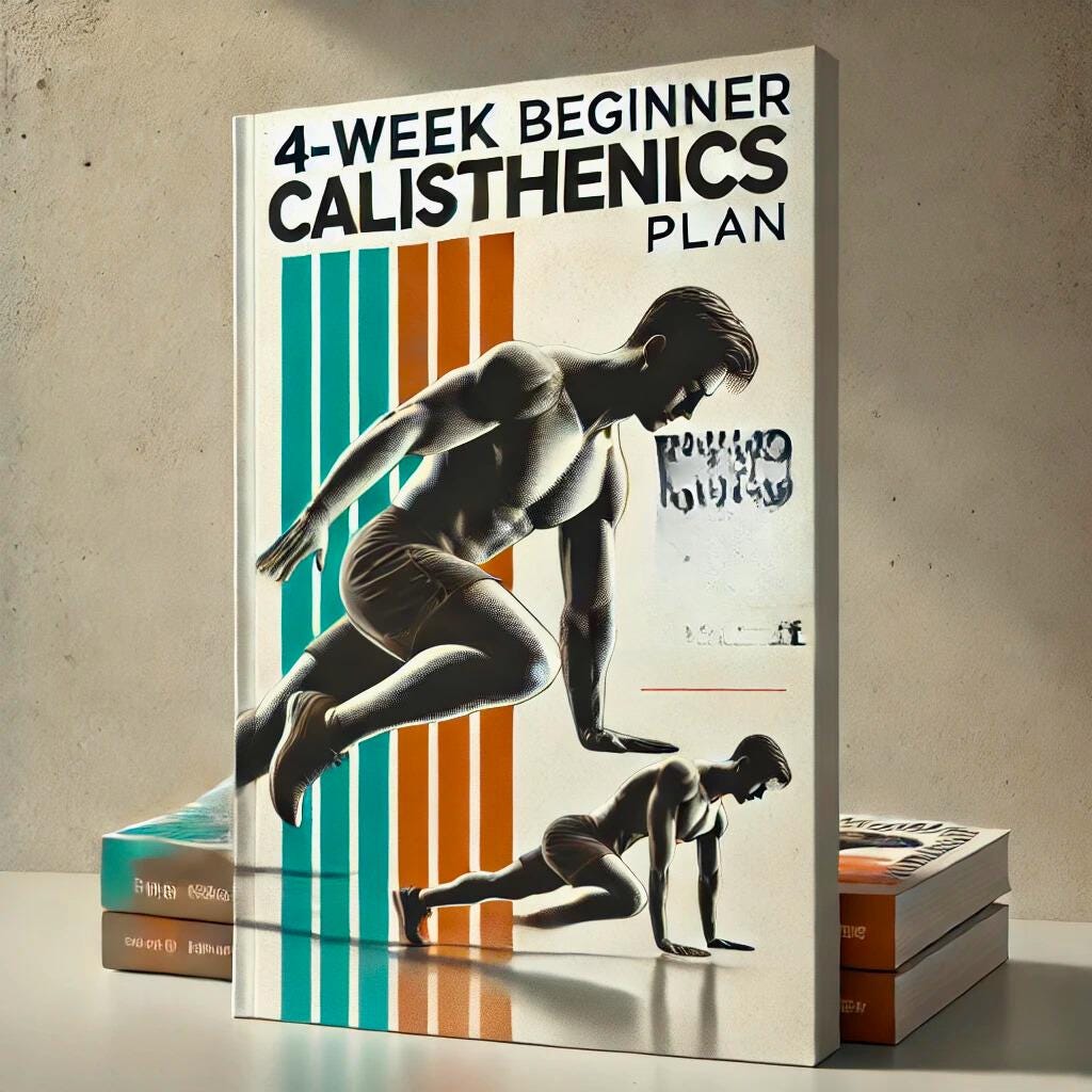 4-week Beginner Calisthenics Plan | PDF Workout Guide for Strength ...
