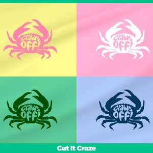 Claws Off / SVG Cut File for Cricut, T-shirt Design, Silhouette, DIY ...