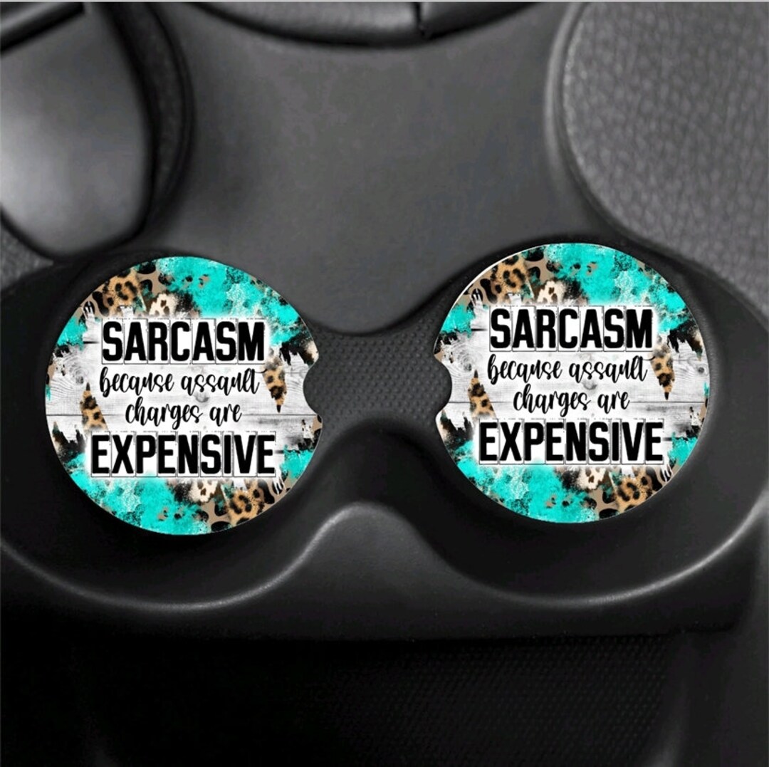 Sarcasm Car Coaster - Etsy