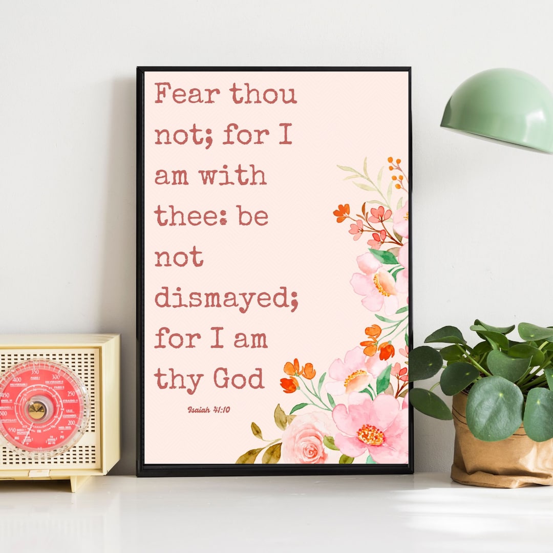 Fear Not Bible Quote Digital Download Wall Art | Inspirational ...