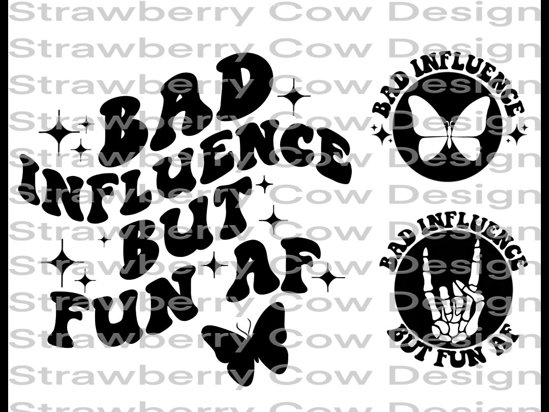 Bad Influence but Fun Af, Trendy Svg, Funny Svg - Etsy