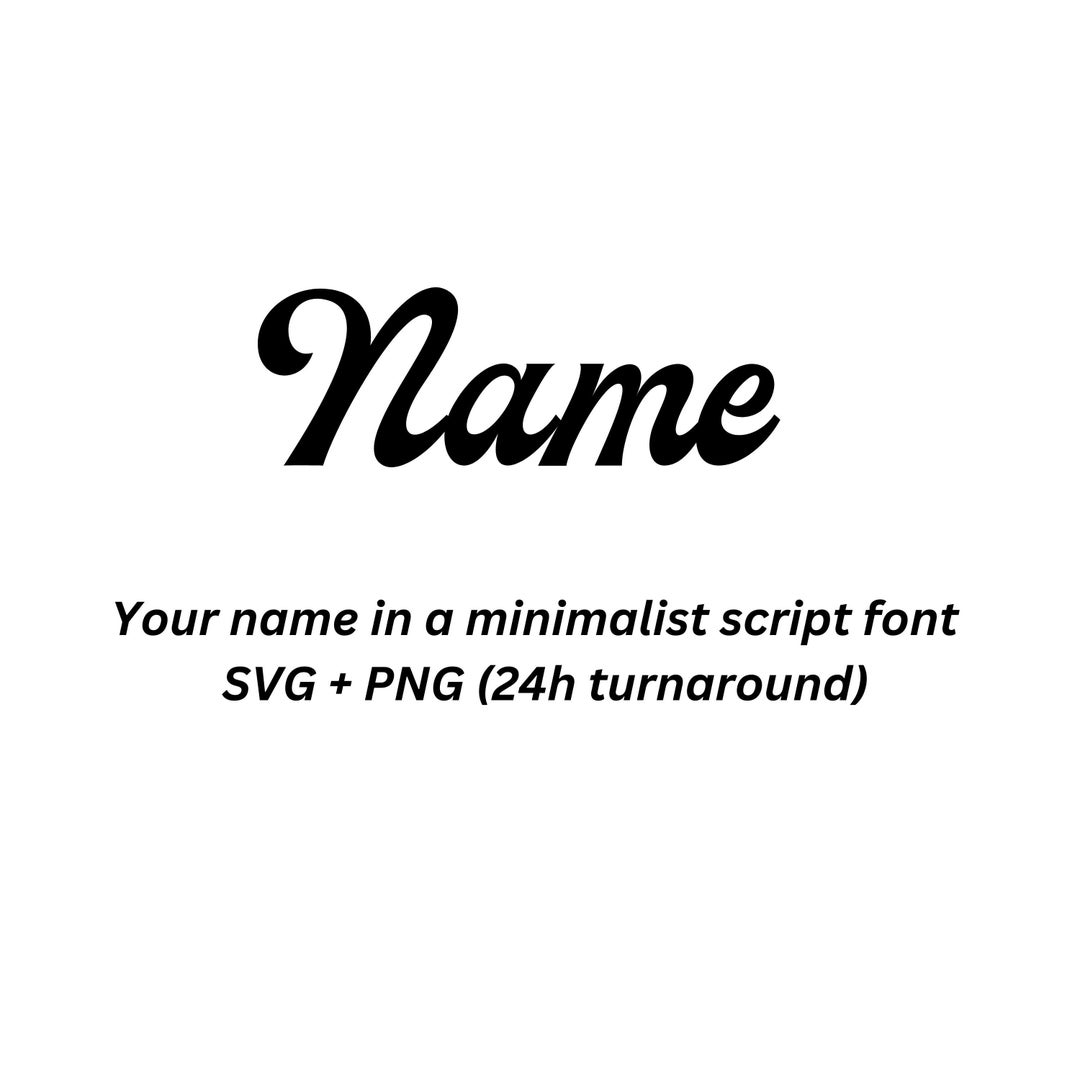 Custom Name SVG and PNG Personalized Minimalist Script Font ...