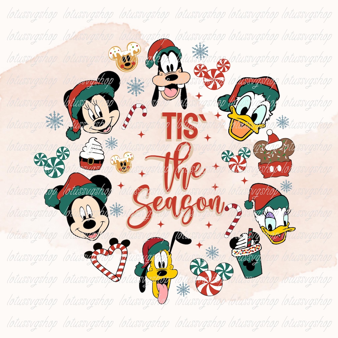 Mickey and Friends Tis the Season Png, Disney Christmas Tis the Season ...