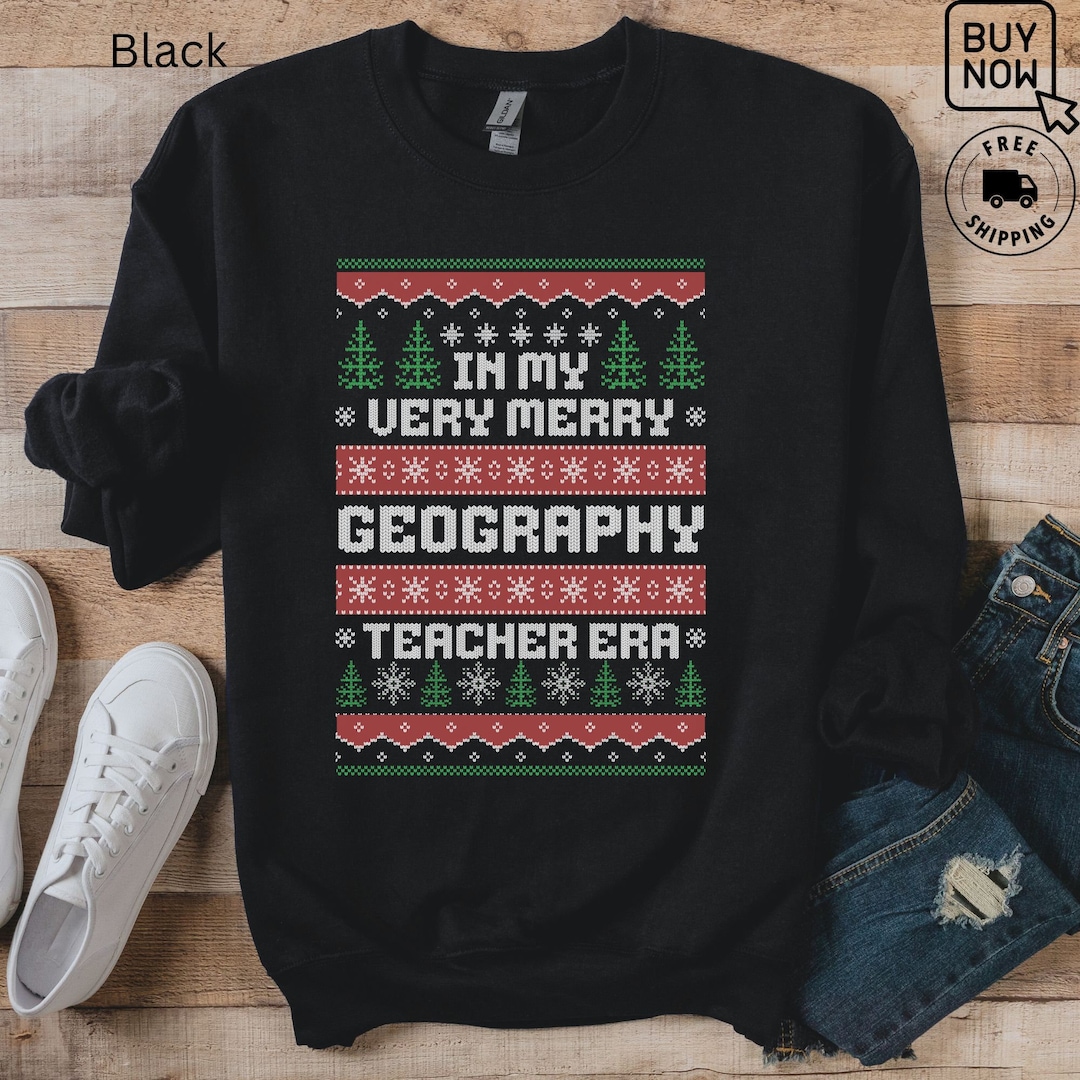 Geography Teacher Christmas Sweater Very Merry Teacher Ugly Christmas ...