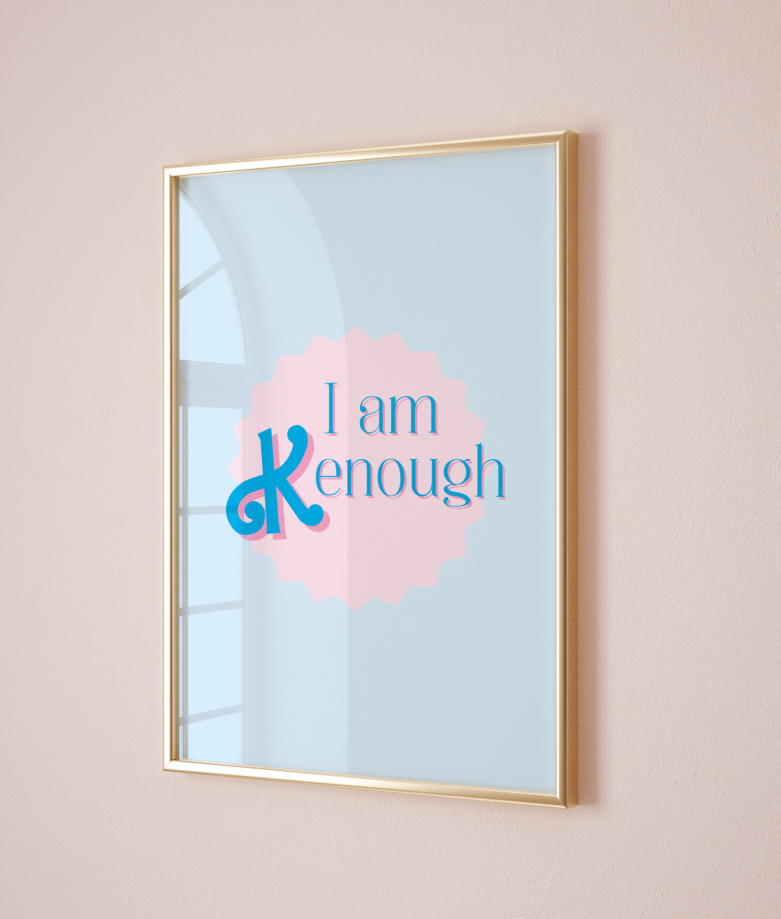 I Am Kenough: Printable Poster Inspired By Barbie Movie, Trendy Wall ...