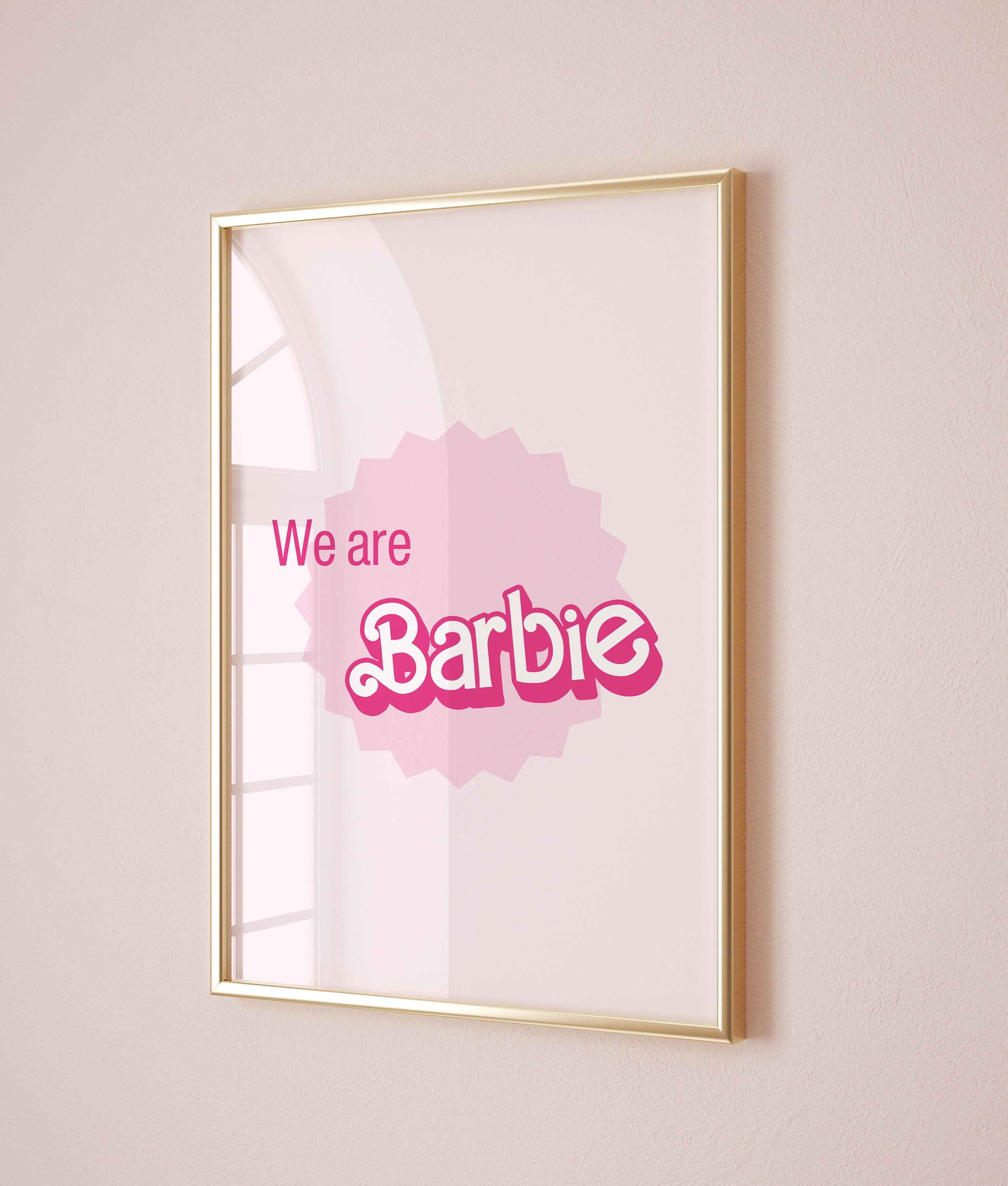 We Are Barbie: Movie Poster, Hot Pink Wall Art