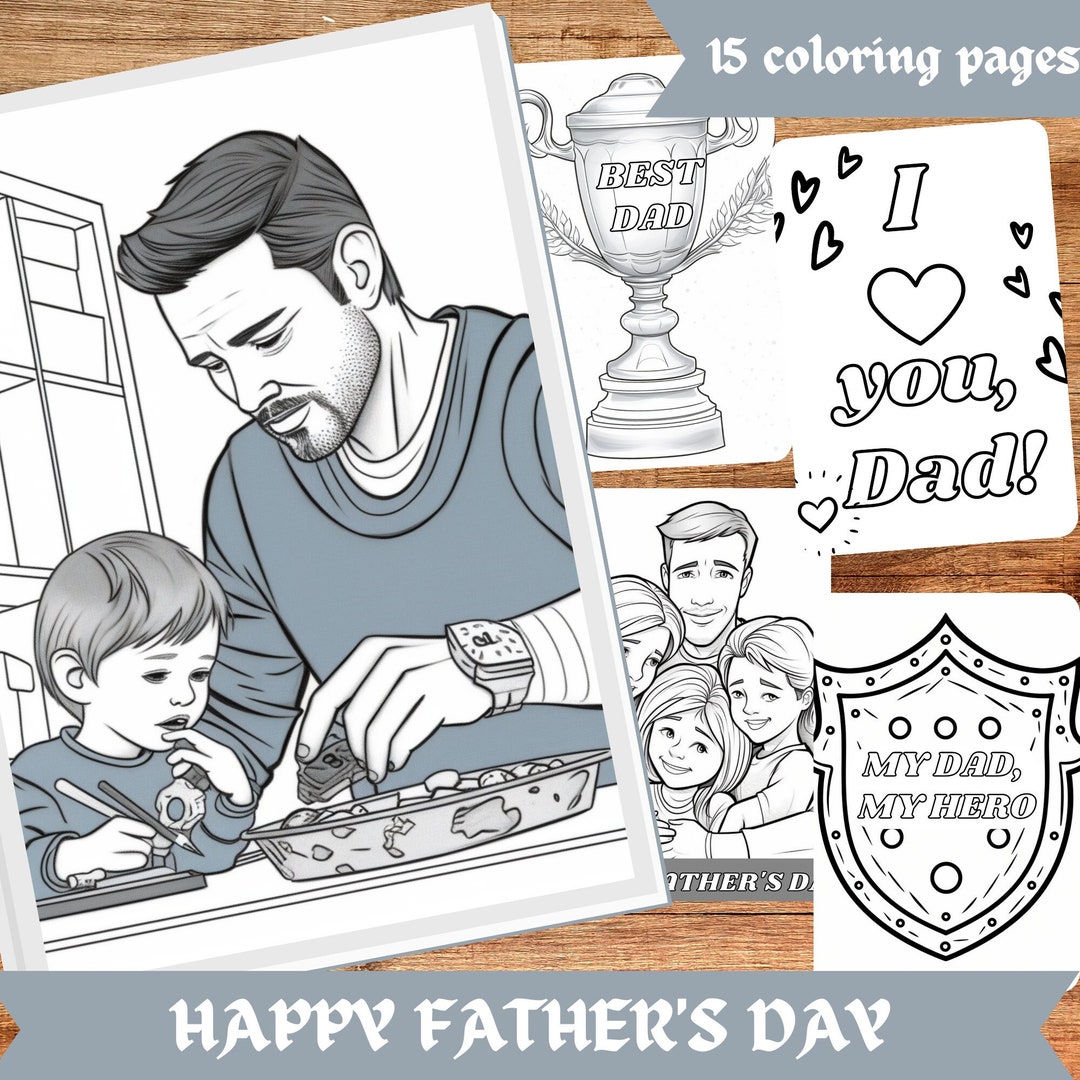 Happy Father's Day Coloring Page - 15 Printable Pages - Gift for Dad ...