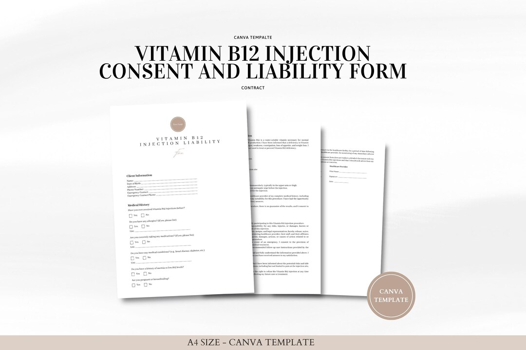 Vitamin B12 Injection Consent and Liability Form Canva Template | Editable Medical Template ...