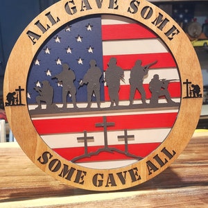 All Gave Some Some Gave All Laser Cut Multi-layer Wooden Memorial ...