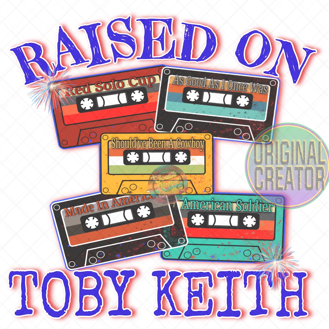 Raised on Toby Keith Sublimation Png Dtf, Toby Keith Svg, Toby Keith ...
