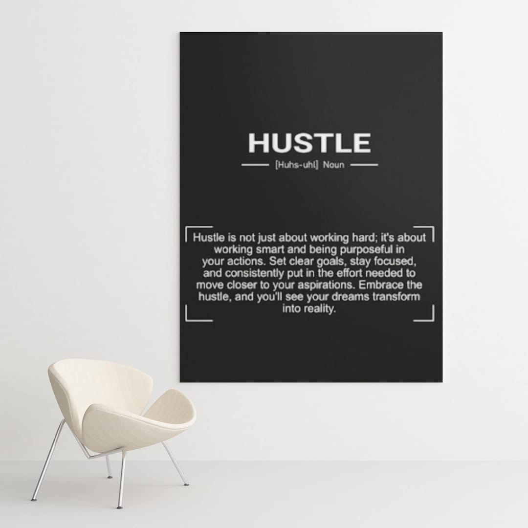 Hustle Definition Poster or Canvas Motivational Wall Art - Etsy