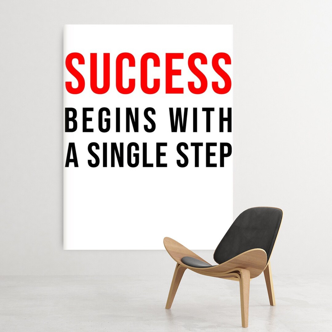 Success Begins With a Single Step Poster or Canvas Success - Etsy