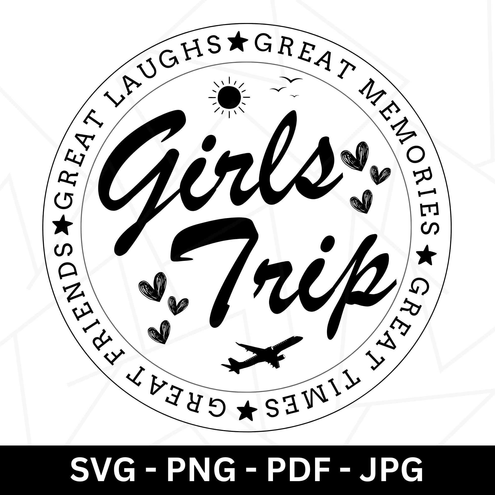 Girls Trip PNG, Girls Trip SVG, Girls Trip PDF, Girls Trip 2024, Girls ...