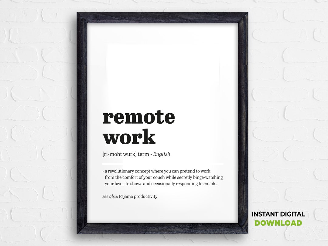 Funny Definition Poster 'remote Work' Humorous Home Office Wall Art ...