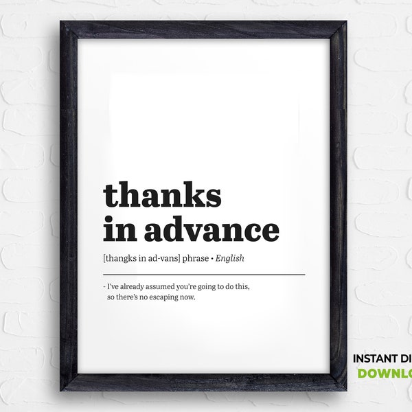 Thanks in Advance Print - Etsy
