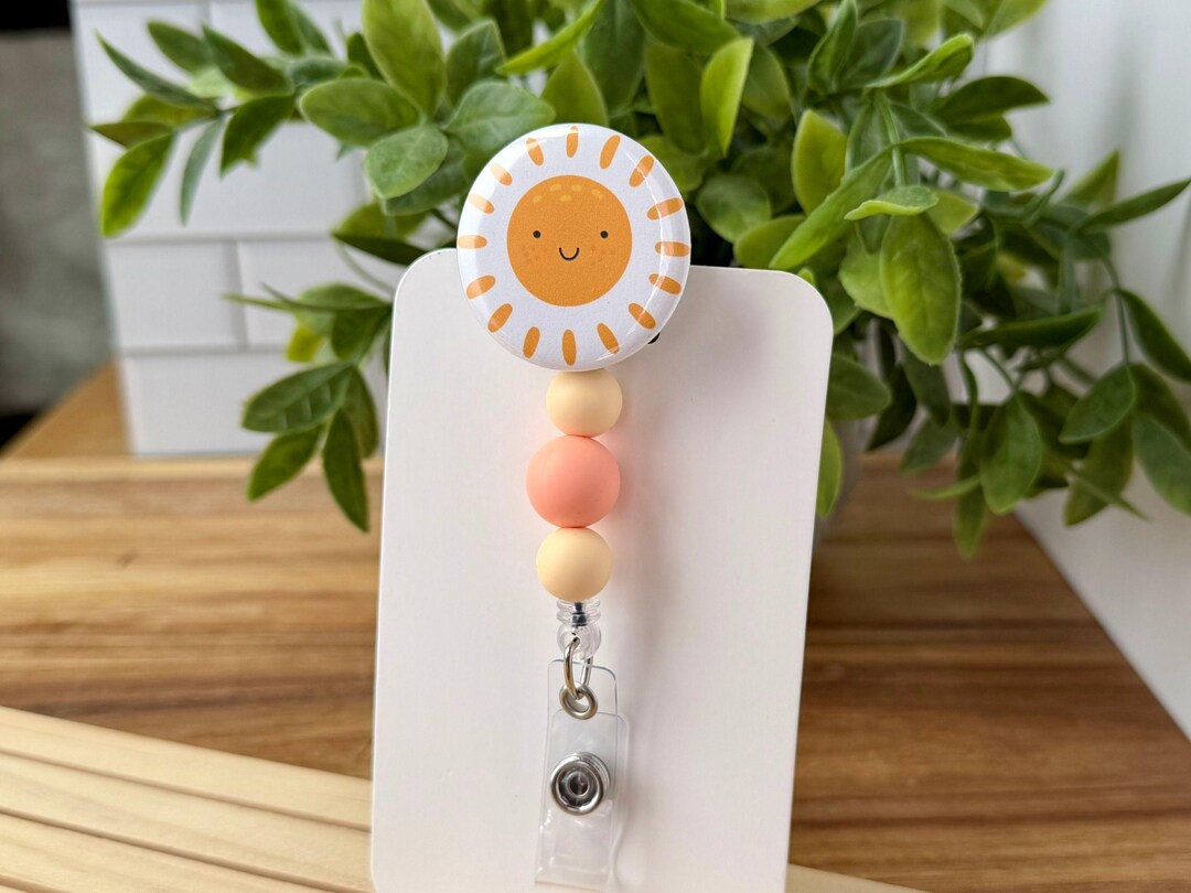 Sunshine Happy Bright Cheerful Badge Reel, Work Badgereel for Nurses ...