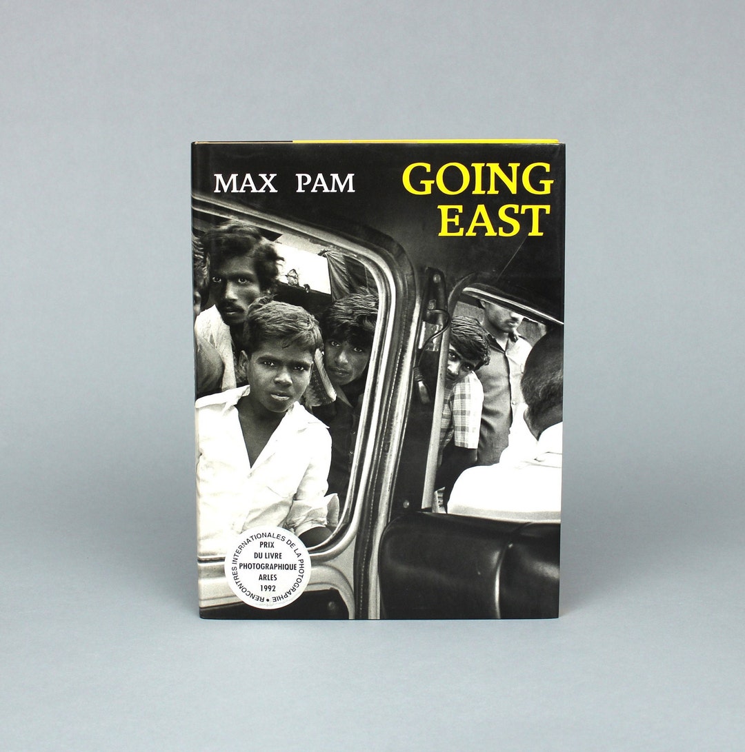 SIGNED Photobook: Going East, Two Decades of Asian Photography, Max Pam ...