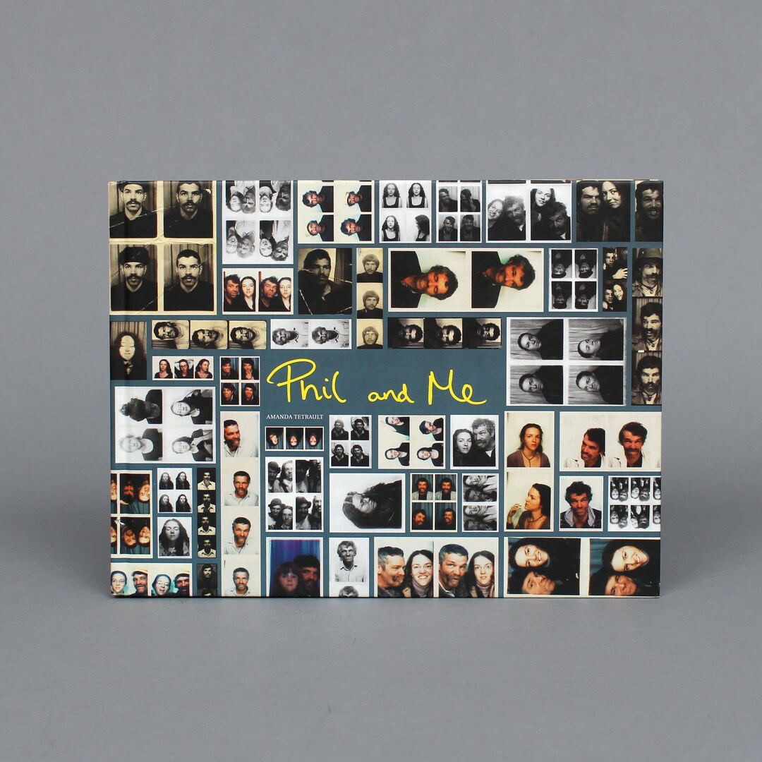SIGNED Photobook: Phil and Me by Amanda Tetrault, Published by Trolley ...