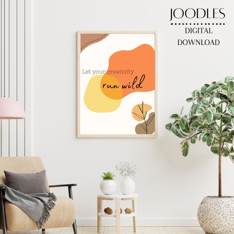 Let Your Creativity Run Wild Printable Wall Art | Phrases on Self-worth ...
