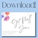 Floral Get Well Soon Card, Recovery Sympathy (digital Download) - Etsy