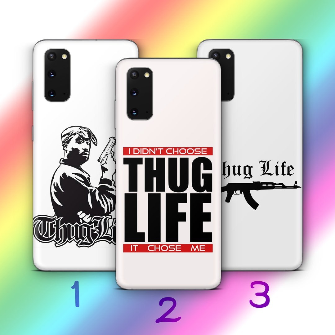 Thug Life 6 Phone Case Cover for MANY VARIOUS Samsung Galaxy Models ...