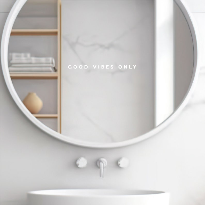Good Vibes Only Premium Mirror Mantra Decal Sticker, Affirmation Mirror ...