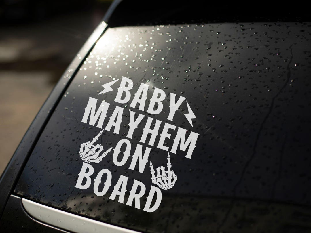 Baby Mayhem on Board, Wild Child Car Decal, Cool Mom Car, Baby on Board ...