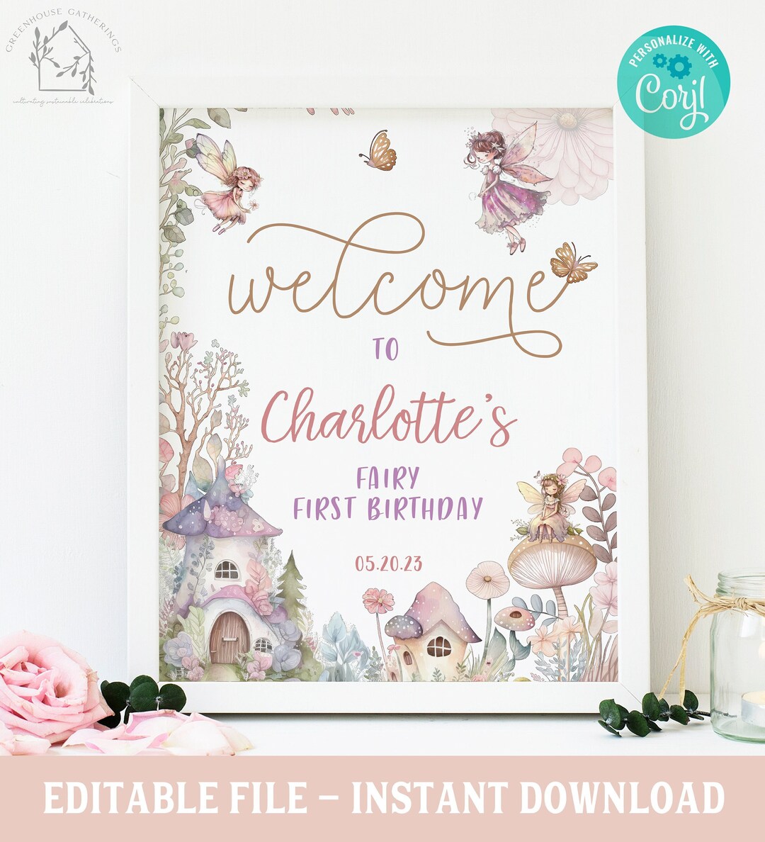Editable Fairy Welcome Sign Fairy Magic ONE Birthday Invitation Garden ...