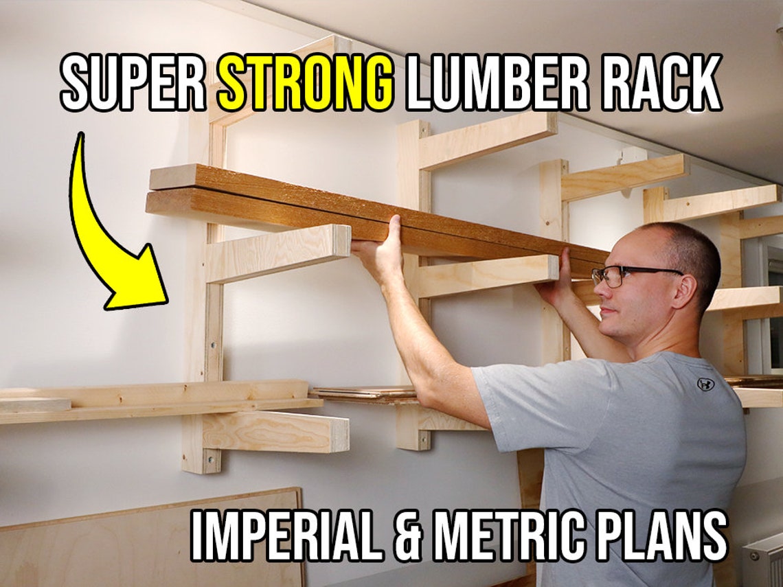 Customizable Wall-mounted Lumber Rack Plans Hang Your Lumber on the ...