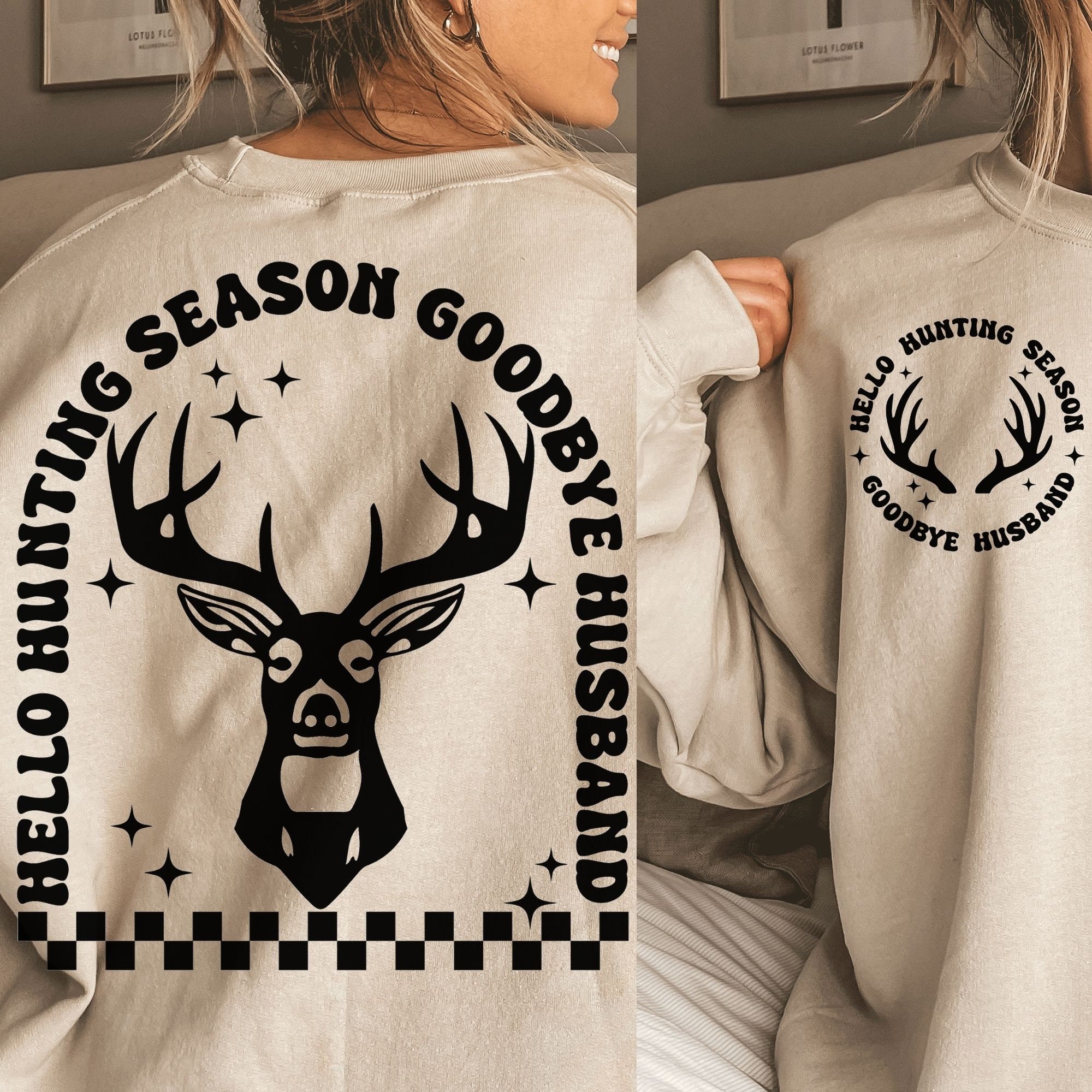 Hello Hunting Season Goodbye Husband Svg, Hunting Season Svg, Funny ...