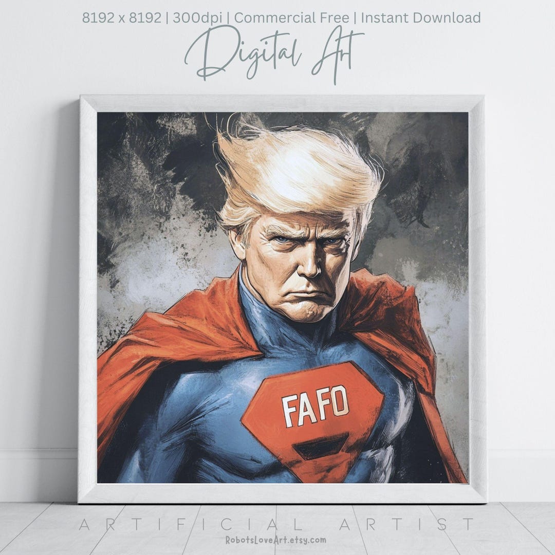 Print Ready Ready Trump Superhero Digital Wall Art Political Americana ...